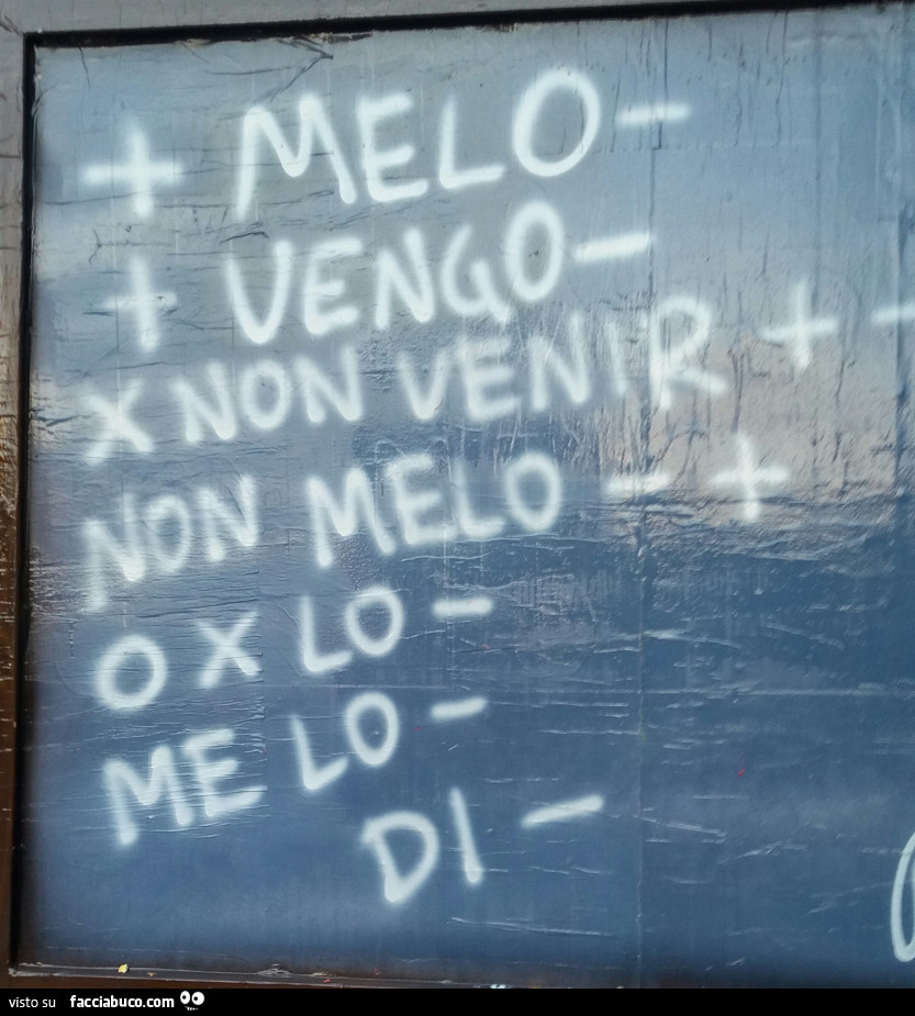 Più melo meno più vengo meno - Facciabuco.com